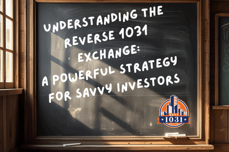 Understanding the Reverse 1031 Exchange: A Powerful Strategy for Savvy ...